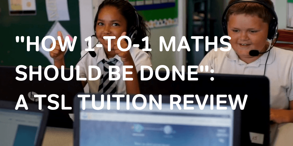 Review of Third Space Learning: 'How 1-to-1 Maths Should be Done'