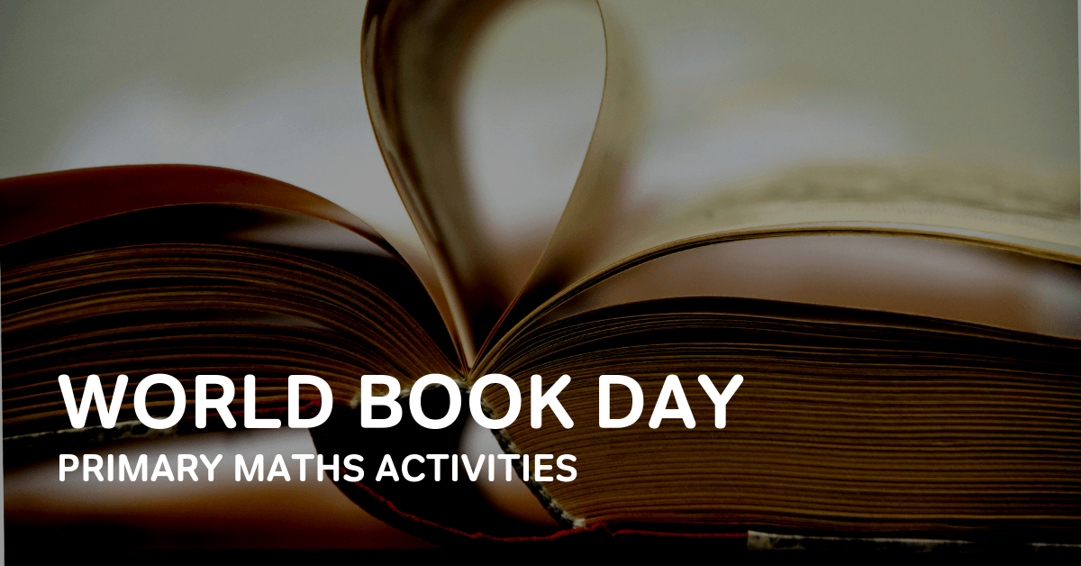 World Book Day Maths Activities: Topical Maths Investigations [3]