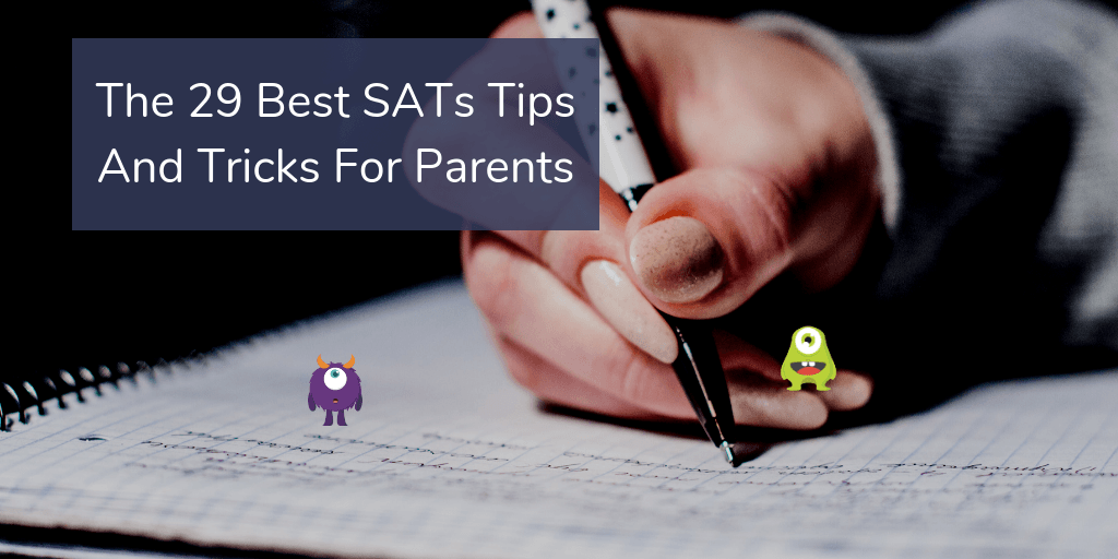 The 29 SATs Tips Parents Need To Help Your Child Smash Their SATs!