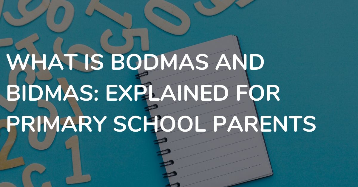What Is BODMAS & What is BIDMAS? Explanation with Examples for Parents
