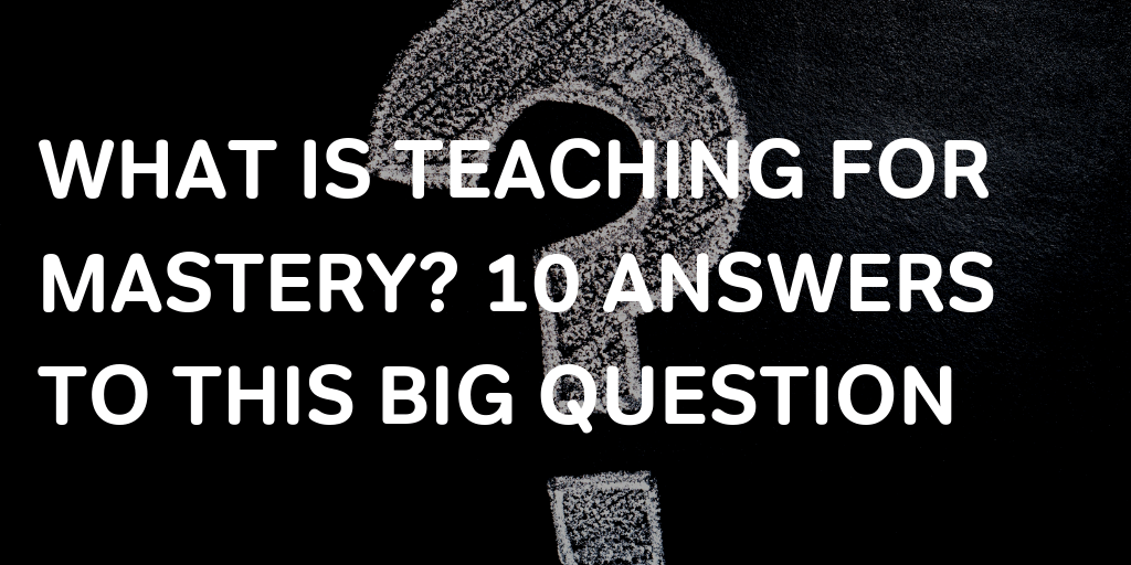 What Is Maths Mastery And Teaching For Mastery Primary School Guide 