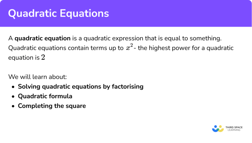 Quadratic Equation - GCSE Maths - Steps, Examples & Worksheet
