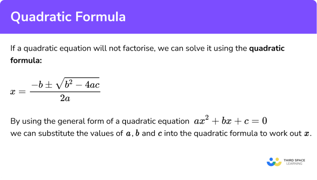 Quadratic Formula - GCSE Maths - Steps, Examples & Worksheet