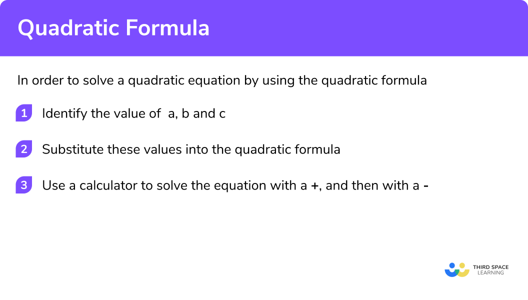 Quadratic Formula - GCSE Maths - Steps, Examples & Worksheet