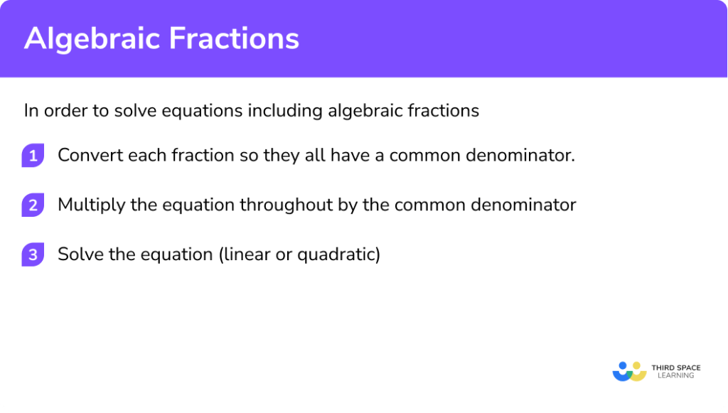Algebraic Fractions - GCSE Maths - Steps, Examples & Worksheet