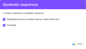 Quadratic Sequences - GCSE Maths - Steps & Examples