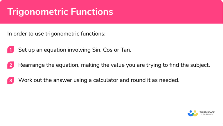 Trigonometric Functions - GCSE Maths - Steps, Examples & Worksheet