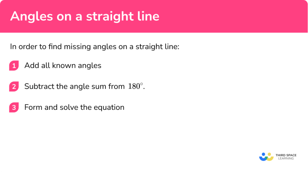 Angles On A Straight Line - GCSE Maths - Steps & Examples