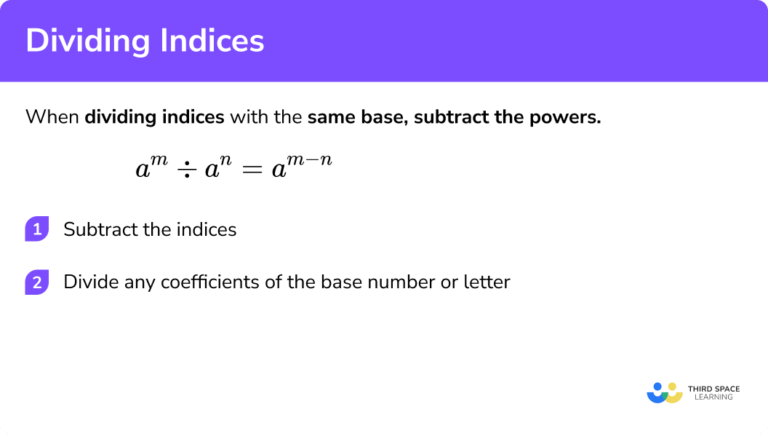 Dividing Indices - GCSE Maths - Steps, Examples & Worksheet