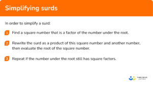 Simplifying Surds - GCSE Maths - Steps, Examples & Worksheet