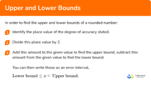 Upper And Lower Bounds - GCSE Maths - Steps & Examples