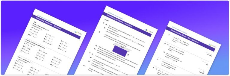 Completing The Square Worksheet - GCSE Maths [FREE]
