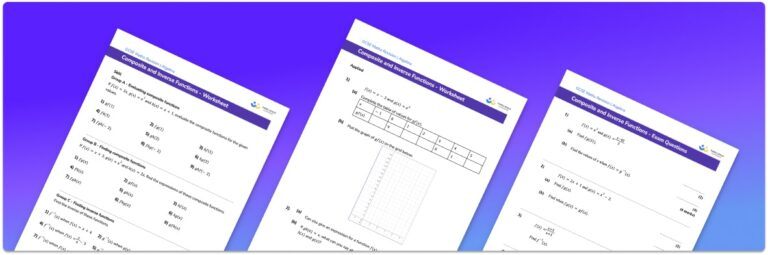 Composite Functions Worksheet - GCSE Maths [FREE]