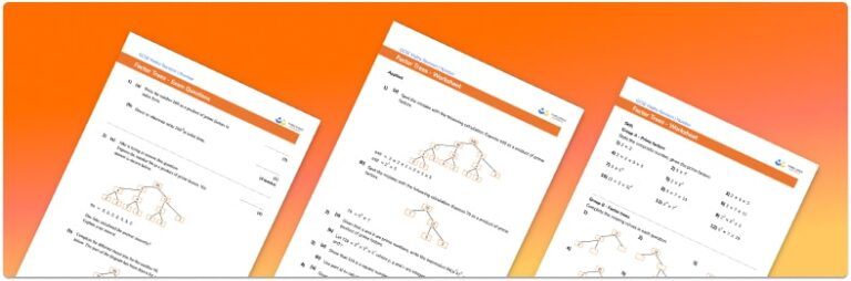 Factor Trees Worksheets - GCSE Maths [FREE] - Third Space Learning