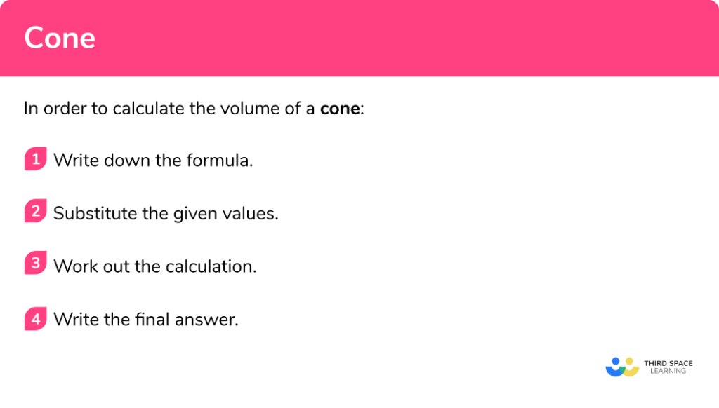 Cone - GCSE Maths - Steps, Examples & Worksheet