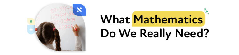 What Mathematics Do We Need - Third Space Learning