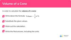 Volume Of A Cone - GCSE Maths - Steps, Examples & Worksheet