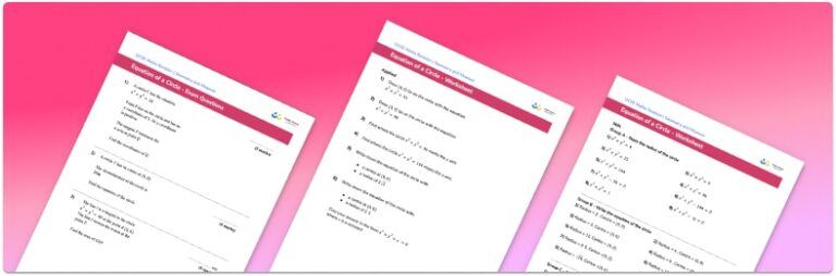Equation Of A Circle - GCSE Maths - Steps & Examples