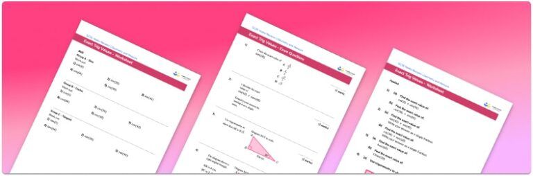 Exact Trig Values Worksheet - GCSE Maths [FREE] - Third Space Learning