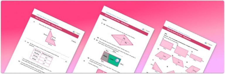 Area - GCSE Maths - Steps, Examples & Worksheet