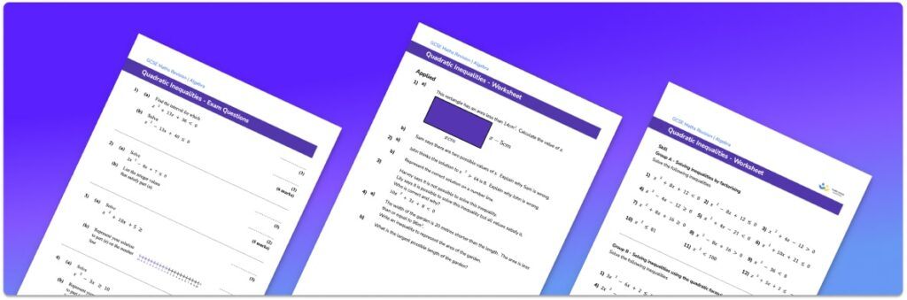 Quadratic Inequalities - GCSE Maths - Steps, Examples & Worksheet