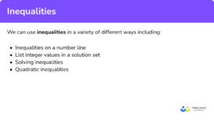 Inequalities - GCSE Maths - Steps, Examples & Worksheet