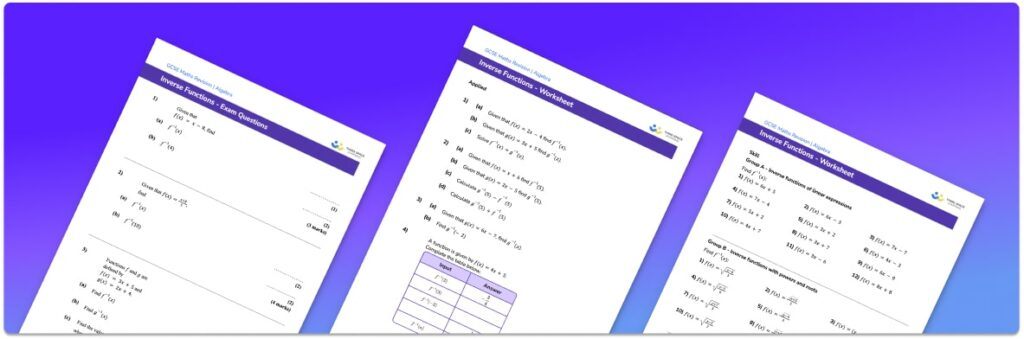 Inverse Functions Worksheet - GCSE Maths [FREE] - Third Space Learning