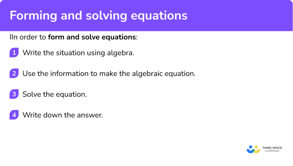 Forming And Solving Equations - GCSE Maths - Steps & Examples