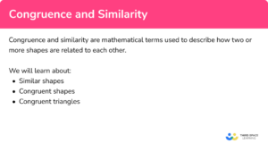 Congruence And Similarity - GCSE Maths - Steps & Examples