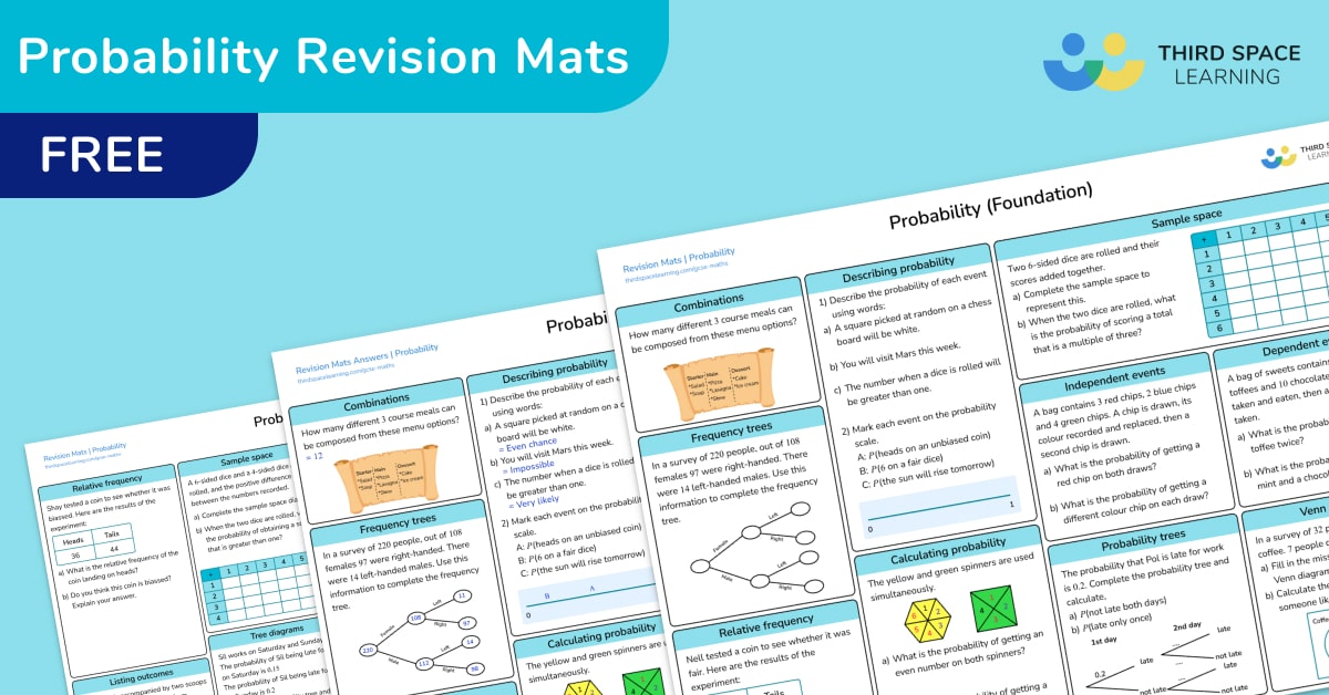 [FREE] GCSE Maths Probability Revision Mats - Third Space Learning