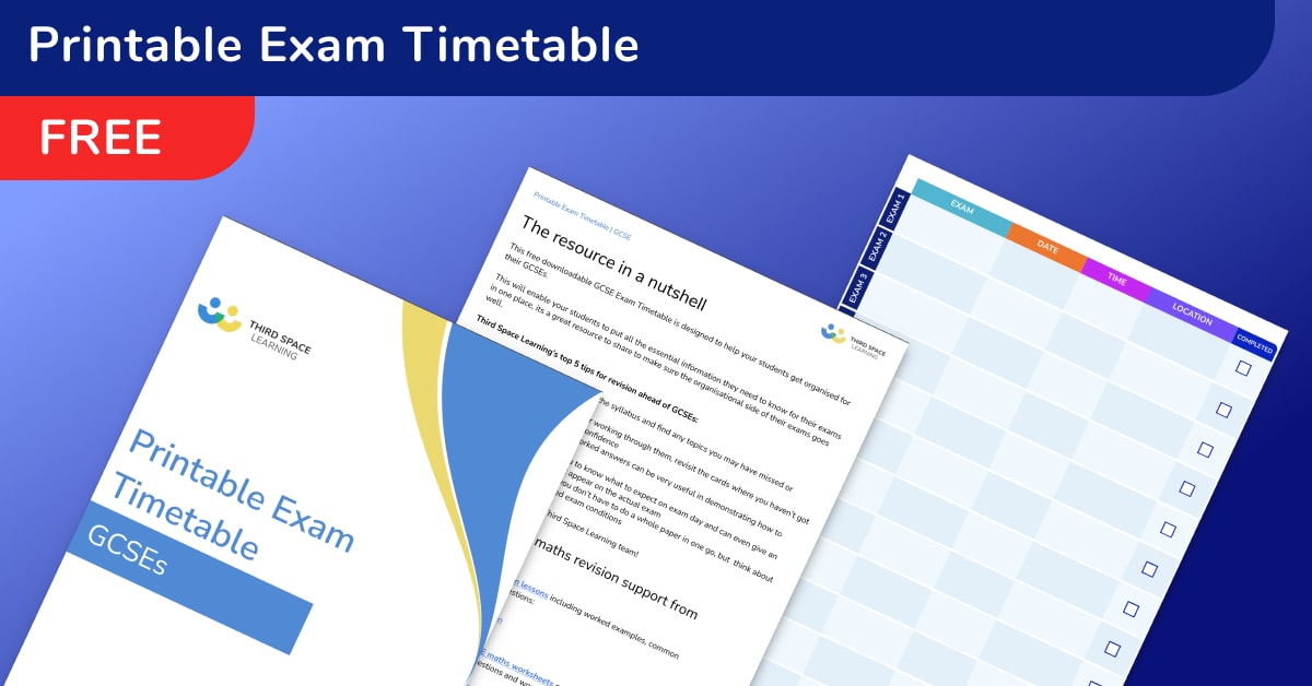 [FREE] Printable GCSE Exam Timetable - Third Space Learning