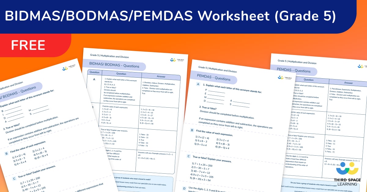 [FREE] BIDMAS/BODMAS/PEMDAS Worksheet – Third Space Learning