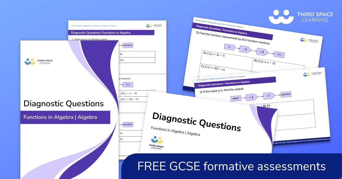 [FREE] Diagnostic Questions - GCSE Maths - Third Space Learning