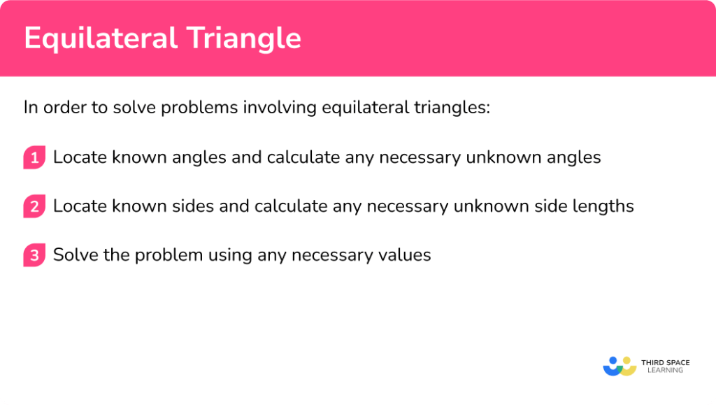 Equilateral Triangles - GCSE Maths Steps, Examples & Worksheet Equilateral Triangles - GCSE Maths Steps, Examples & Worksheet