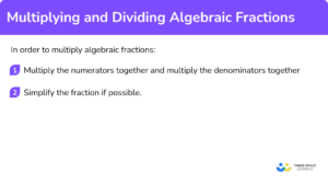 Multiplying And Dividing Algebraic Fractions - GCSE Maths Guide
