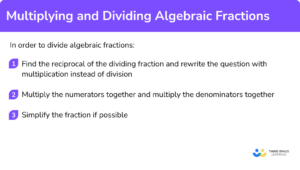 Multiplying And Dividing Algebraic Fractions - GCSE Maths Guide