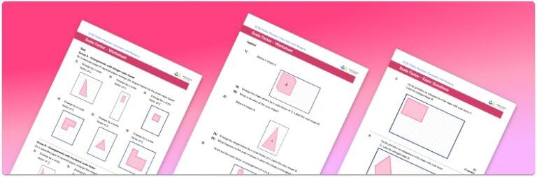 Scale Factor Worksheet - GCSE Maths [FREE] - Third Space Learning