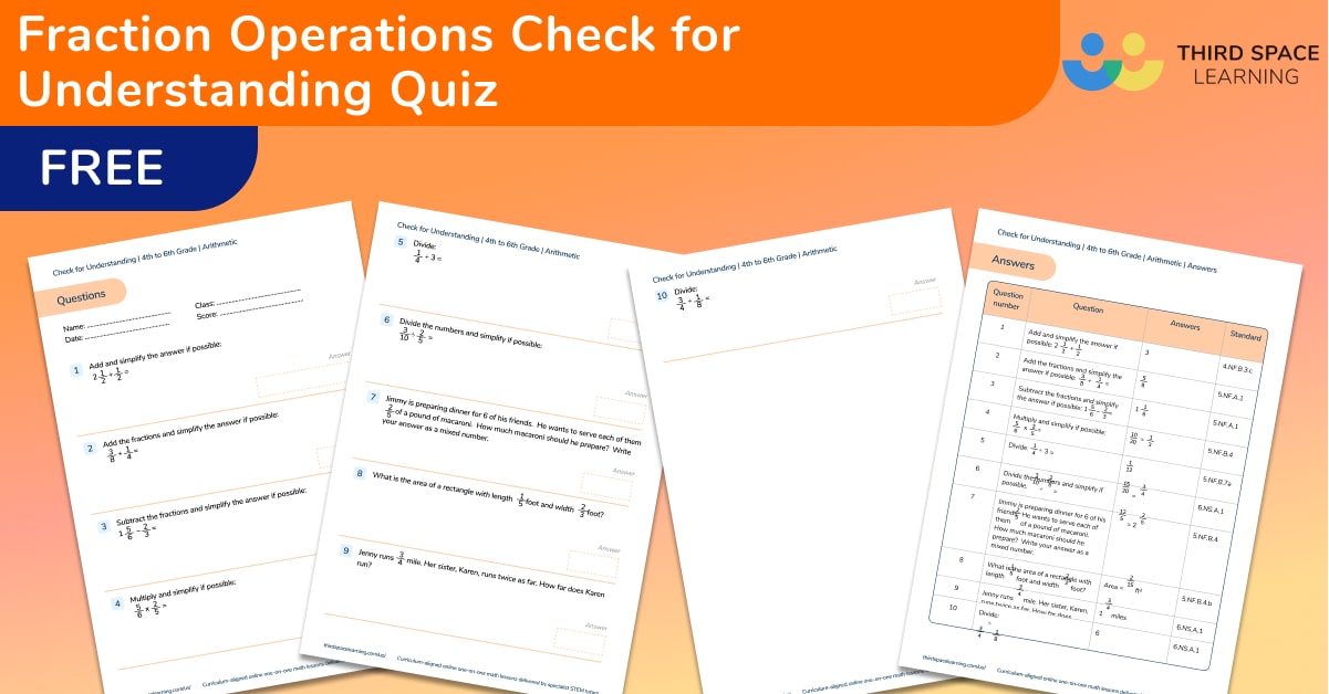 Free Fraction Operations Check For Understanding Quiz Third Space