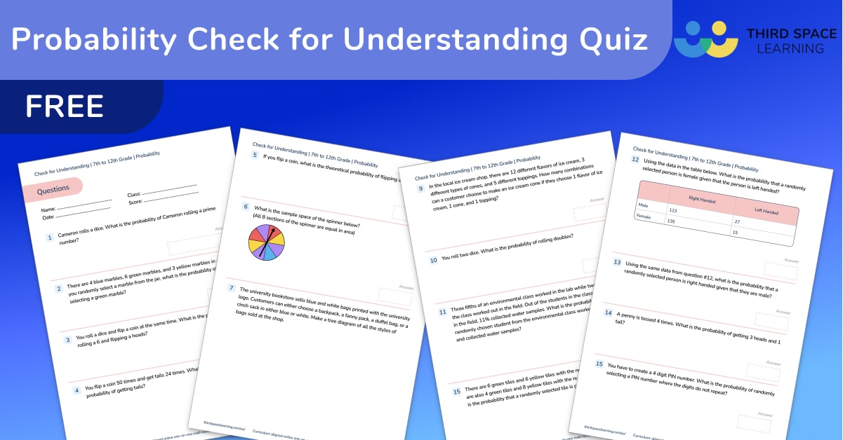 [FREE] Probability Check for Understanding Quiz - Third Space Learning