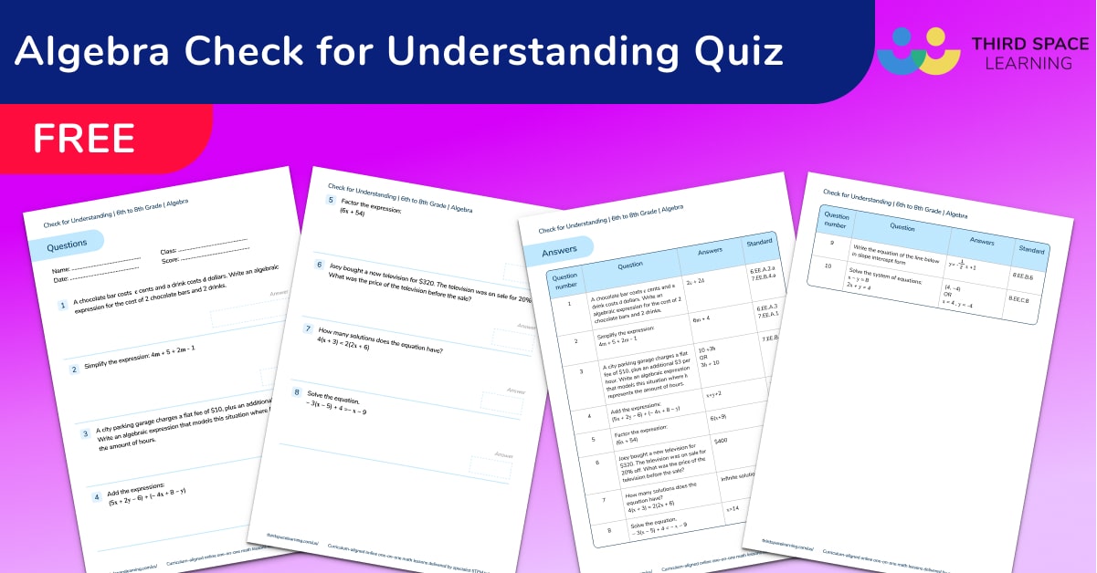 [FREE] Algebra Check for Understanding Quiz - Third Space Learning