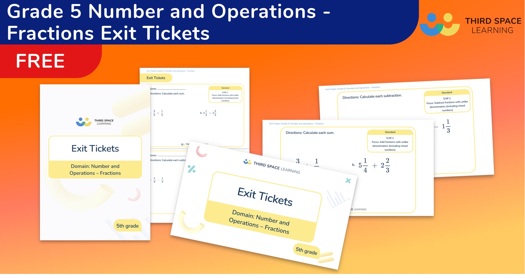 [FREE] Grade 5 Number and Operations — Fractions Exit Tickets - Third ...