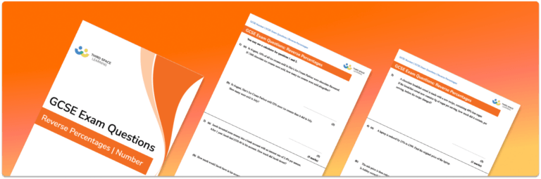 Reverse Percentages Exam Questions - GCSE Maths [FREE]