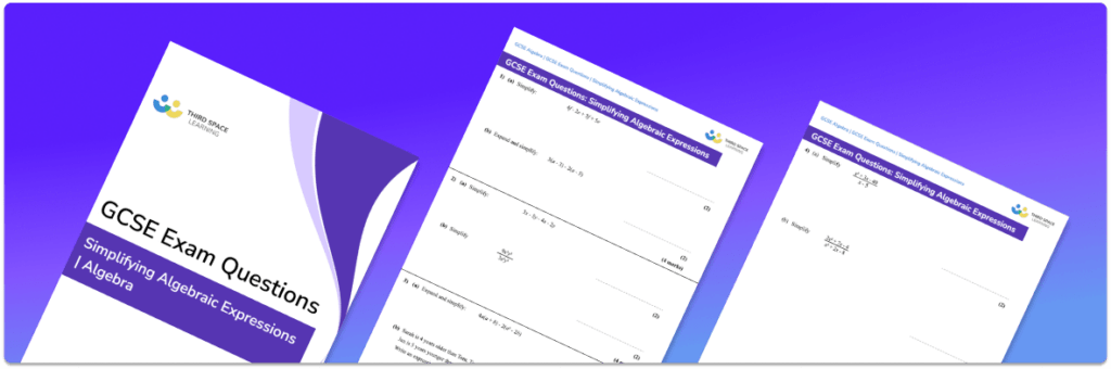 Simplifying Expressions Exam Questions - GCSE Maths [FREE]