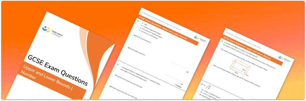 Upper And Lower Bounds Exam Questions - GCSE Maths [FREE]