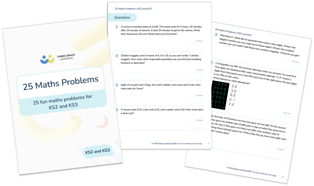 [FREE] 25 Maths Problems for KS2 and KS3 - Third Space Learning