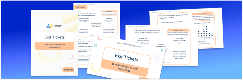[FREE] Exit Tickets Grade 6 - Statistics and Probability