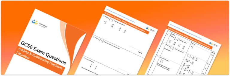 Adding And Subtracting Fractions Exam Questions - GCSE Maths [FREE]
