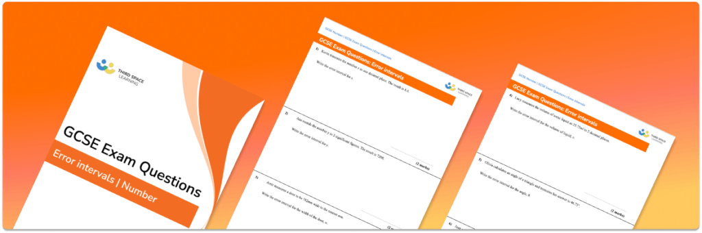 Error Intervals Exam Questions - GCSE Maths [FREE]