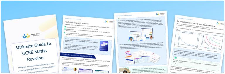 Ultimate Guide to GCSE Maths Revision - Third Space Learning