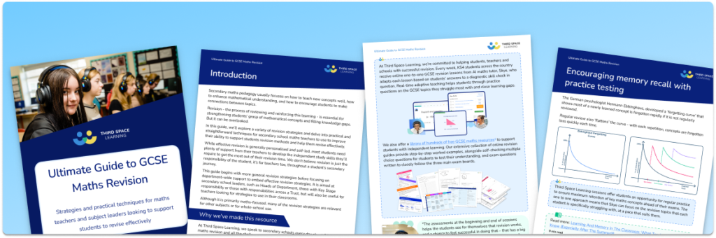 Ultimate Guide to GCSE Maths Revision - Third Space Learning